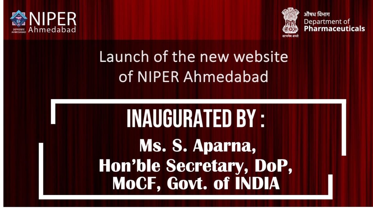 Unveiling NIPER Ahmedabad's new Website by Secretary DoP - National ...